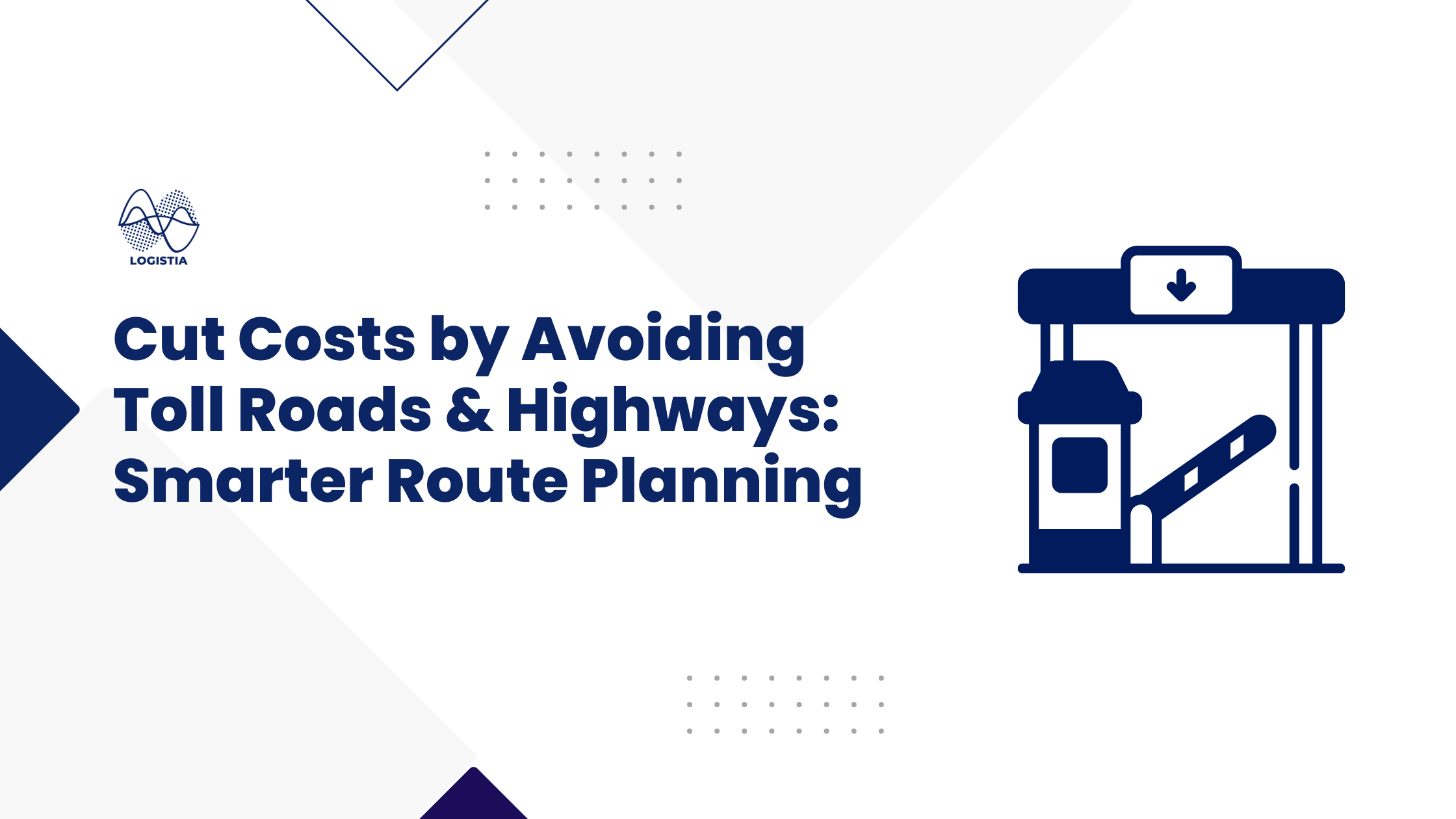 Cut Costs by Avoiding Toll Roads & Highways: Smarter Route Planning ...